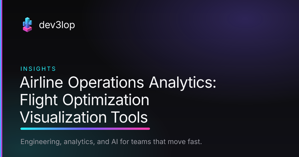 Airline Operations Analytics: Flight Optimization Visualization Tools ...